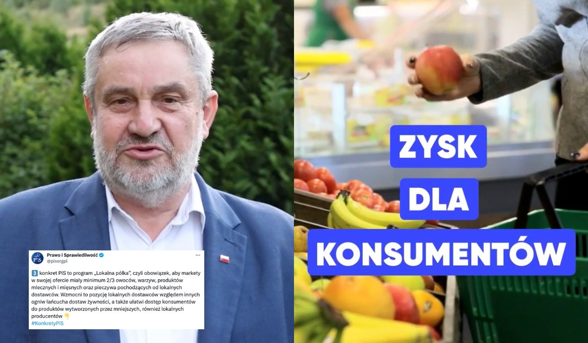 PiS ogłasza nowy punkt programu: 2/3 produktów w marketach ma pochodzić ...